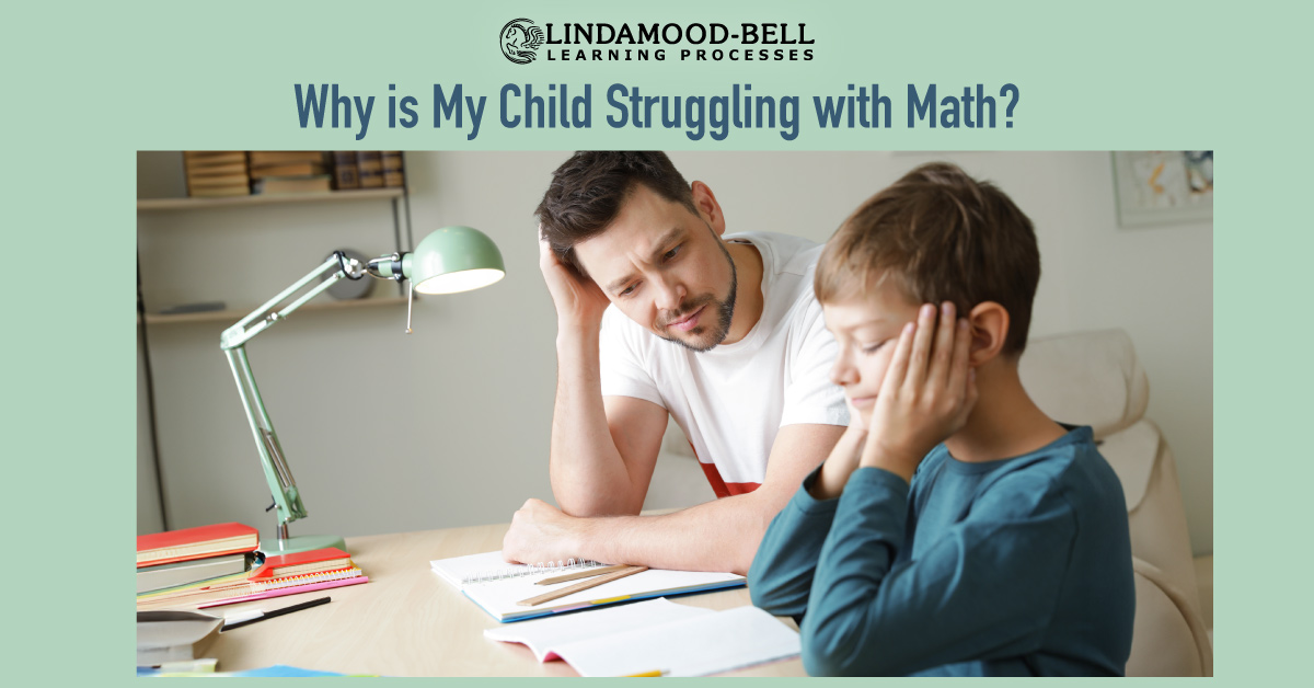 Why is My Child Struggling with Math? - Lindamood-Bell